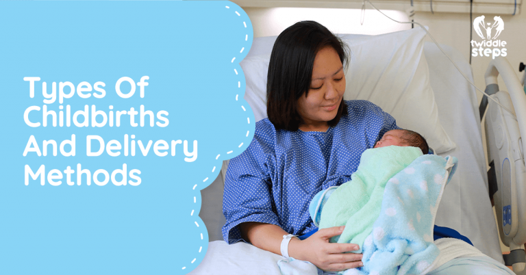 Types Of Childbirth And Delivery Methods - Twiddle Steps